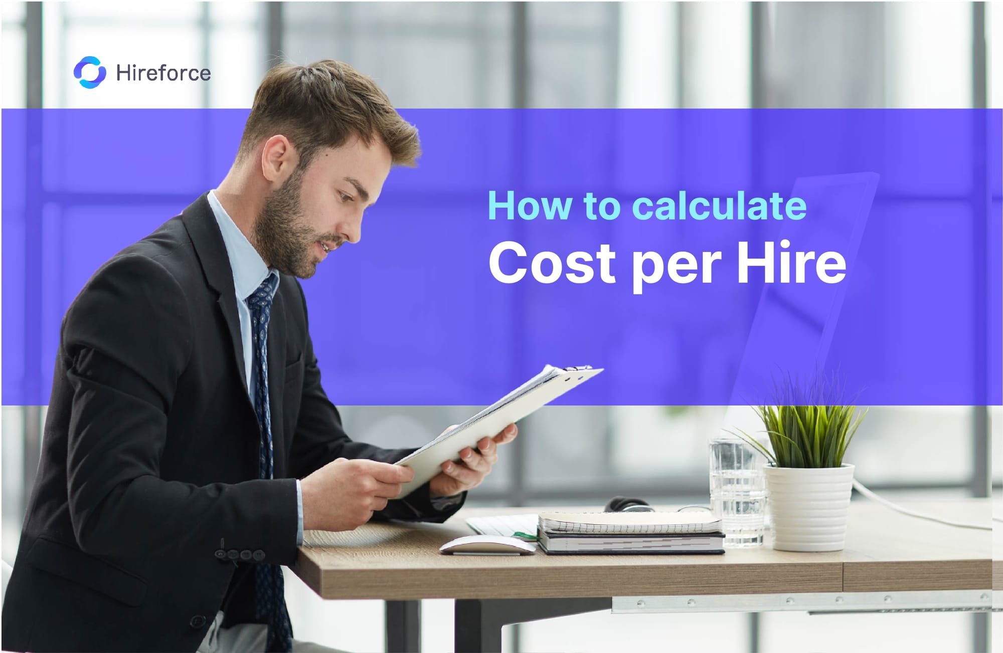How to calculate Cost per Hire (CpH)? - Hireforce