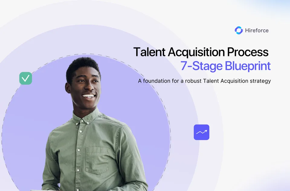 Talent Acquisition Process Steps: 7-Stage Flowchart Guide